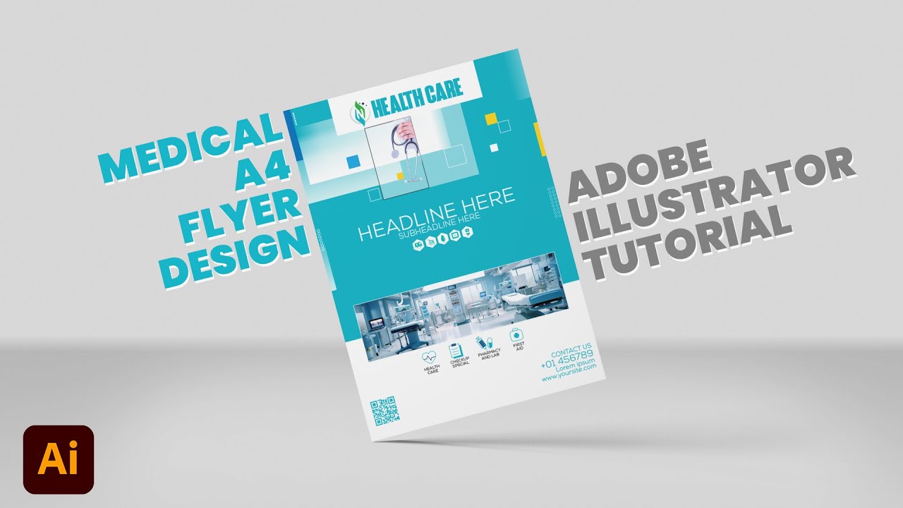 Prefessional Flyer Design & Tutorial (Medical A4) - Adobe Illustrator ...