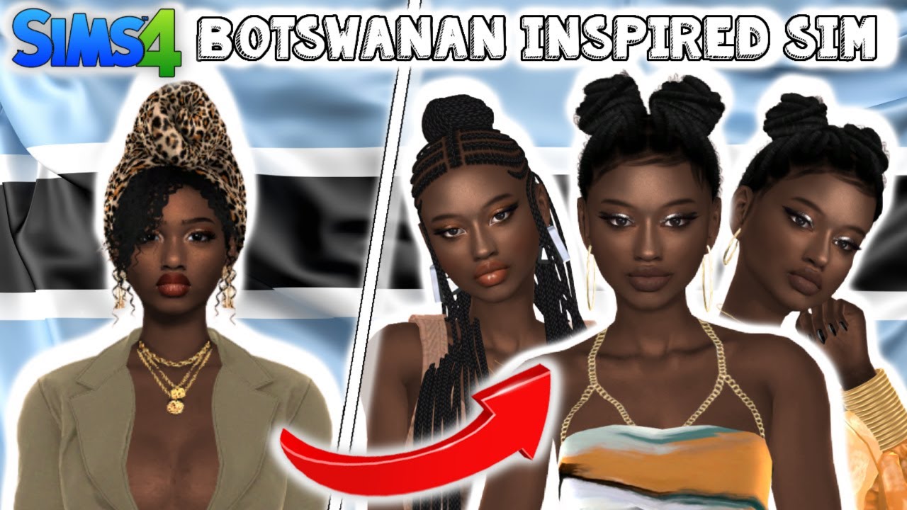 Botswanan Inspired Sim Remake - Sims 4 CAS + CC Folder & Sim Download ...