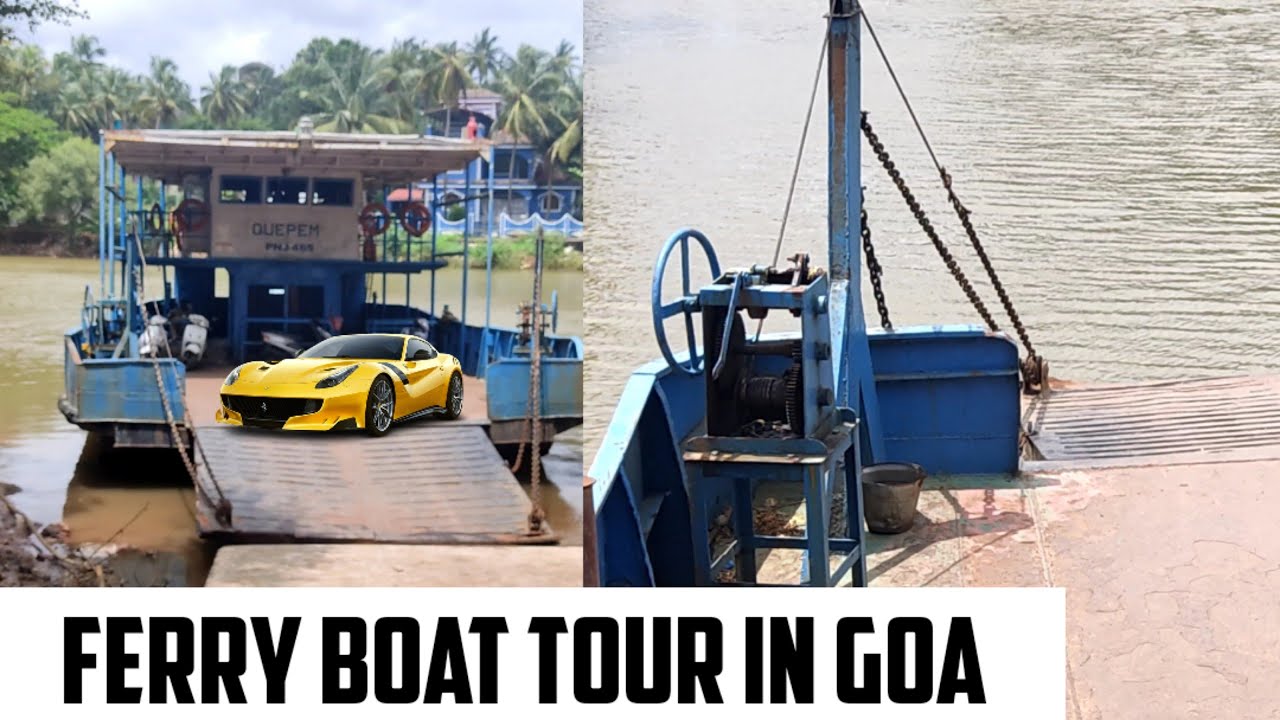 Ferry boat | Gaundalim to Cumbarjua | ferry boat Goa | ferry boat tour ...