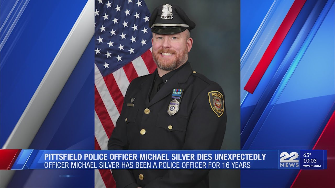 Pittsfield Police Officer Michael Silver dies unexpectedly - YouTube