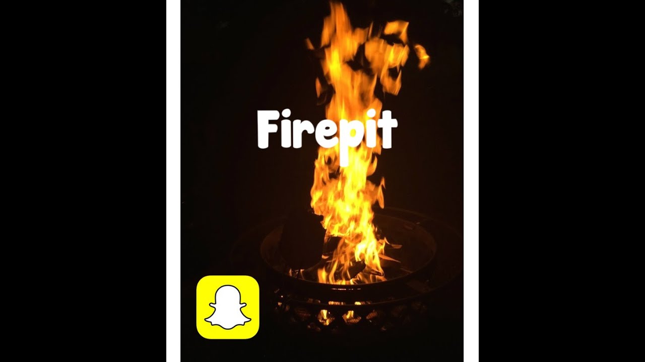 Snapchat Story/Instagram | Fun Around The Firepit - YouTube