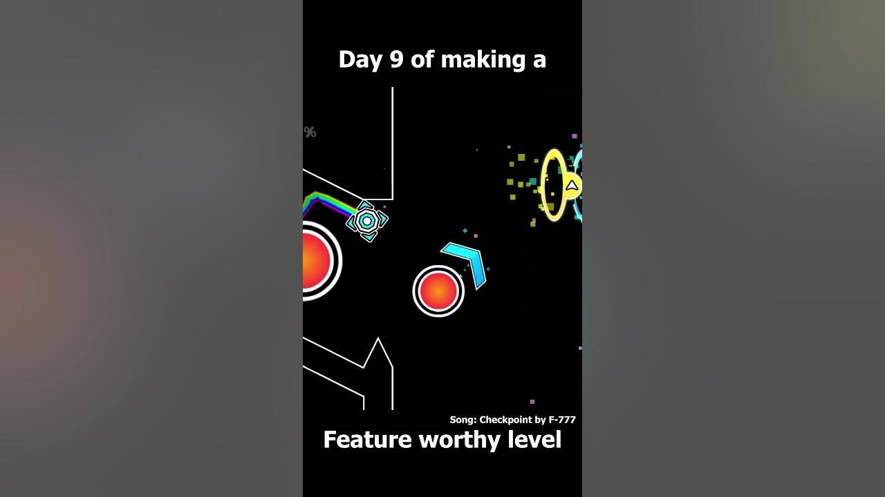 Day 9 of making a feature worthy level #geometrydash #gd - YouTube