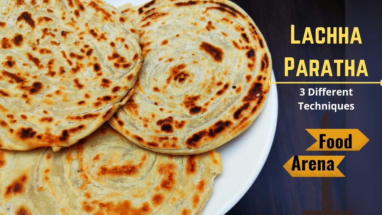 Lachha Paratha Recipe | 3 Different Methods | लच्छा पराठा रेसिपी ...