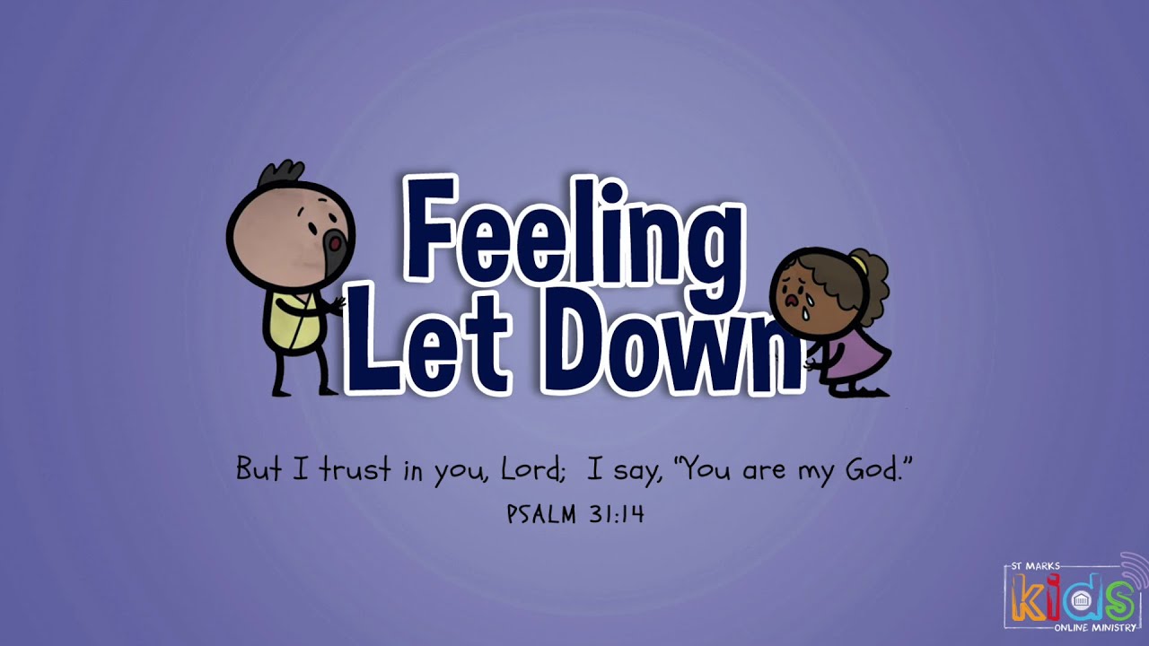 Children's Church - Feeling Let Down - YouTube