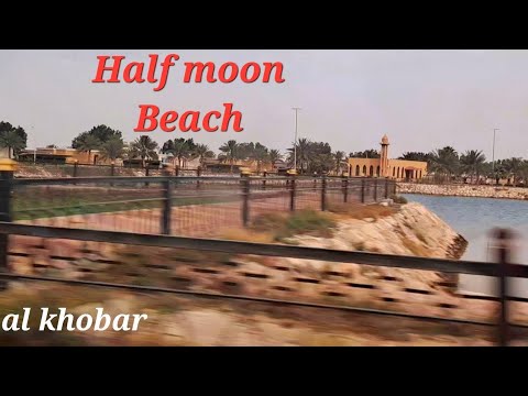 On The Way To Half Moon Beach (al Khobar KSA) /@indayterivlog - YouTube