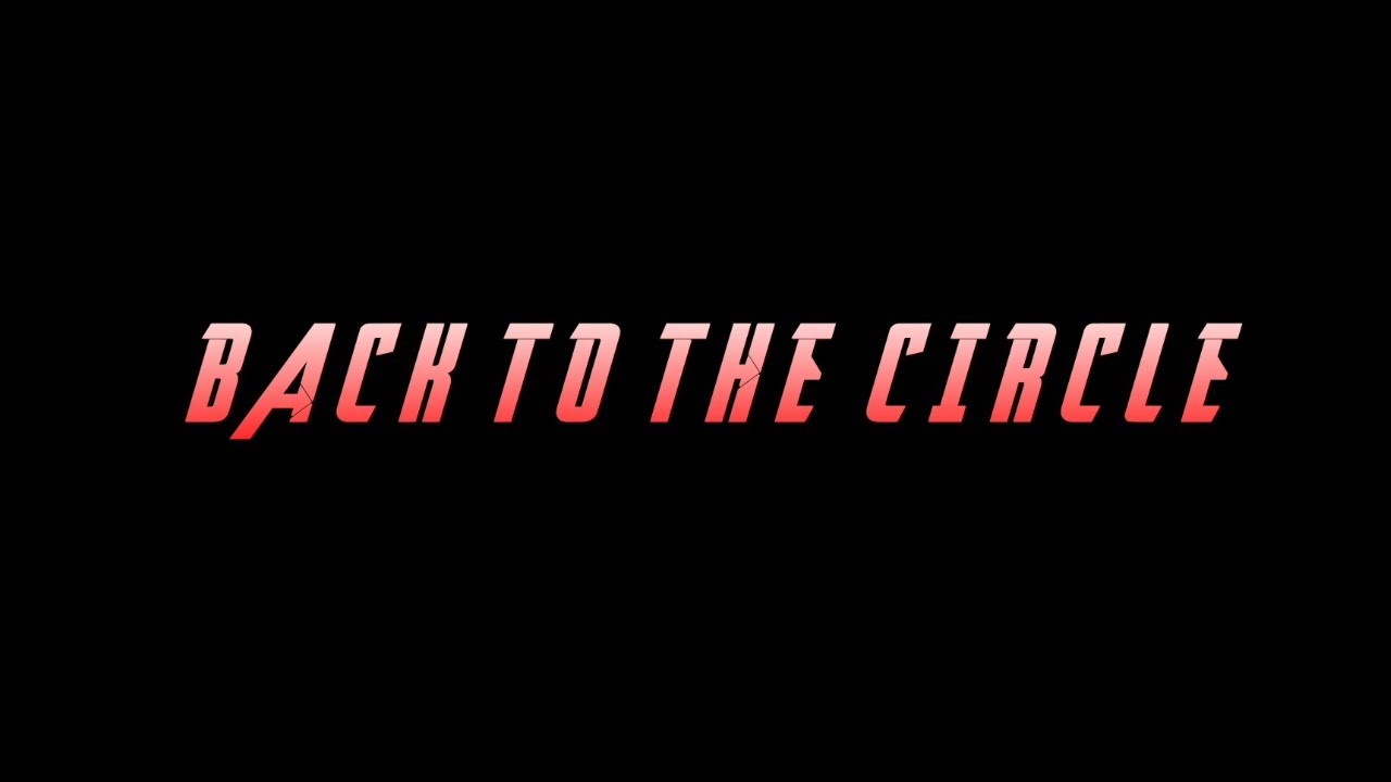 Back to The Circle (Truth Circle 4) Teaser Trailer - YouTube