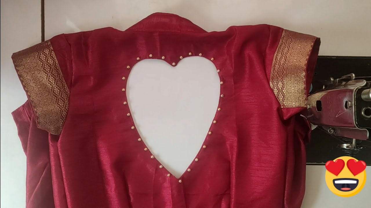 Heart Shape Blouse Design cutting and stitching 2021 | Latest blouse ke ...