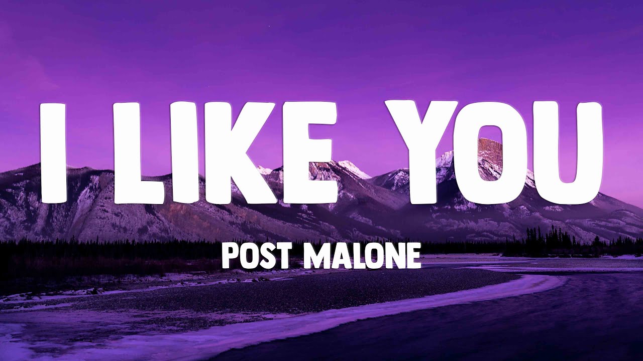 I Like You (A Happier Song) - Post Malone Featuring Doja Cat [Letra] 💷 ...