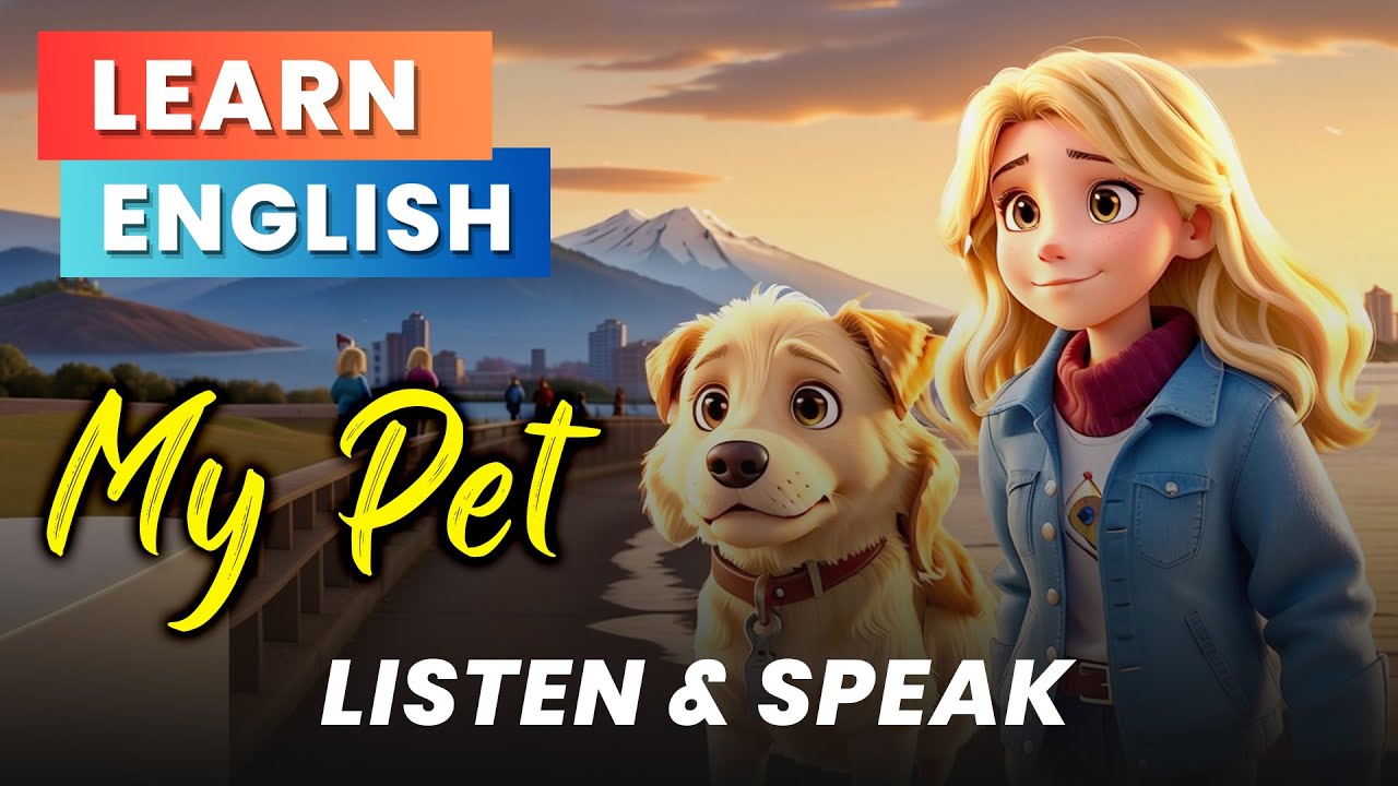 My Pet Dog | Improve Your English | English Listening Skills & Speaking ...