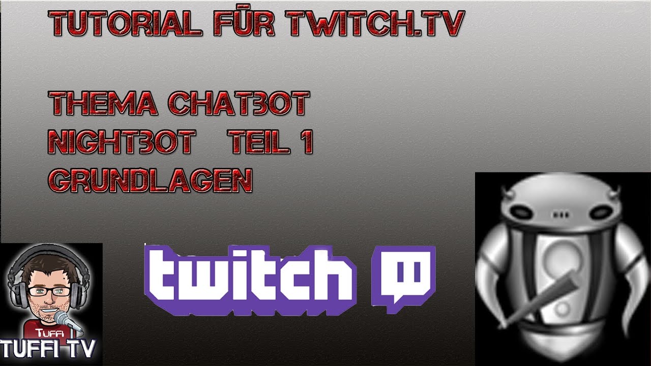 Nightbot Teil1 Grundlagen [Ger Tutorial] - YouTube