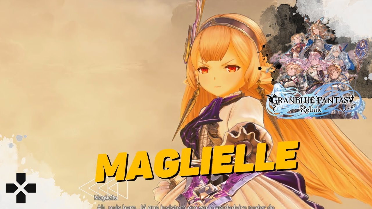 Granblue Fantasy: Relink - Maglielle - YouTube