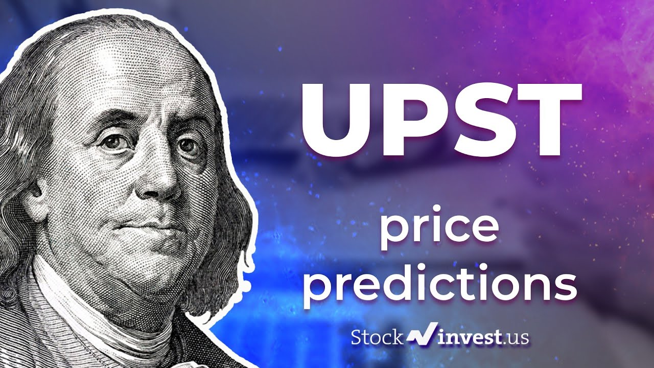 UPST Price Predictions - Upstart Holdings Stock Analysis forMonday ...