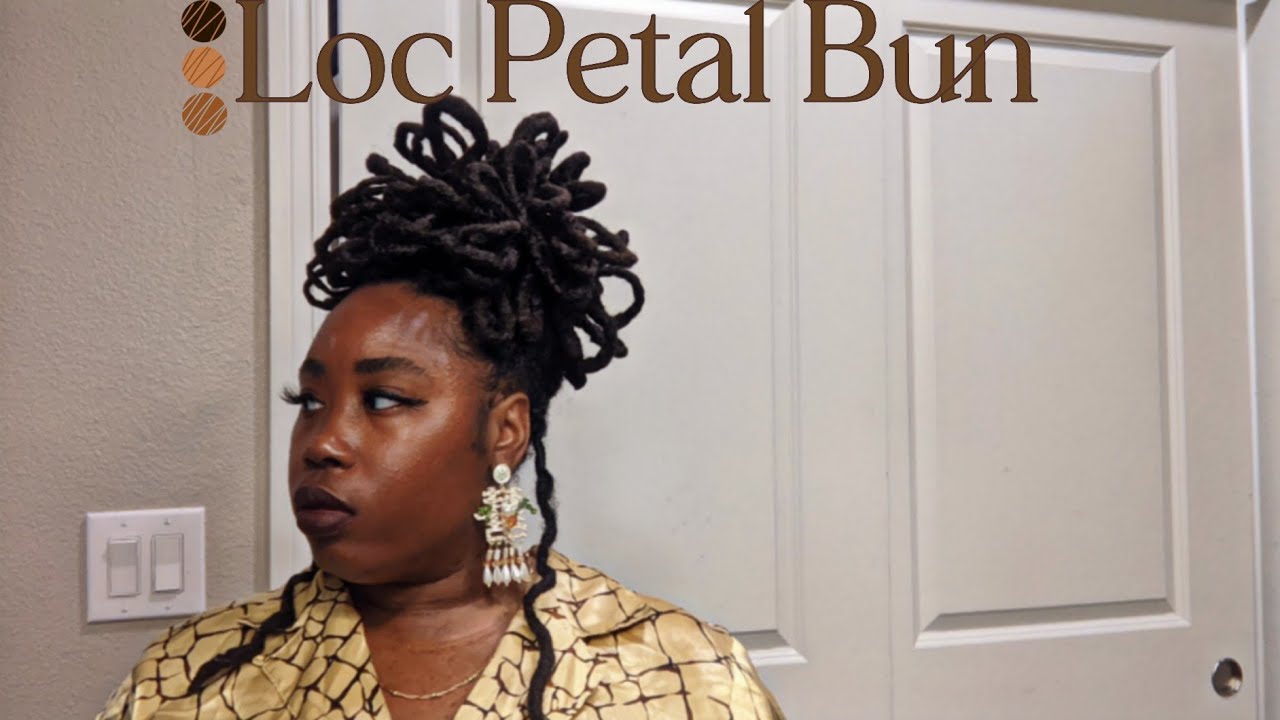 Holiday Loc Style| Loc Petal Bun - YouTube