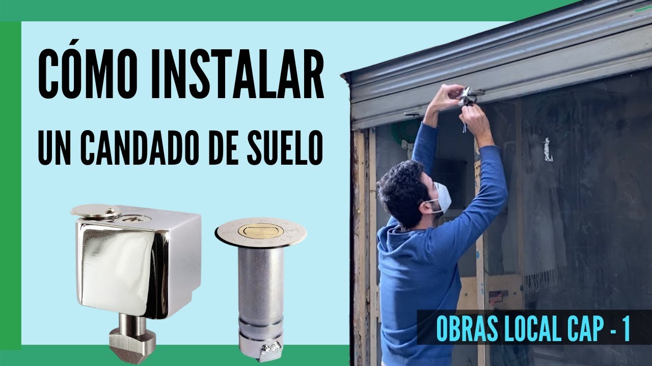 Cómo instalar candado de suelo en persiana metálica - Local de 3.400 ...