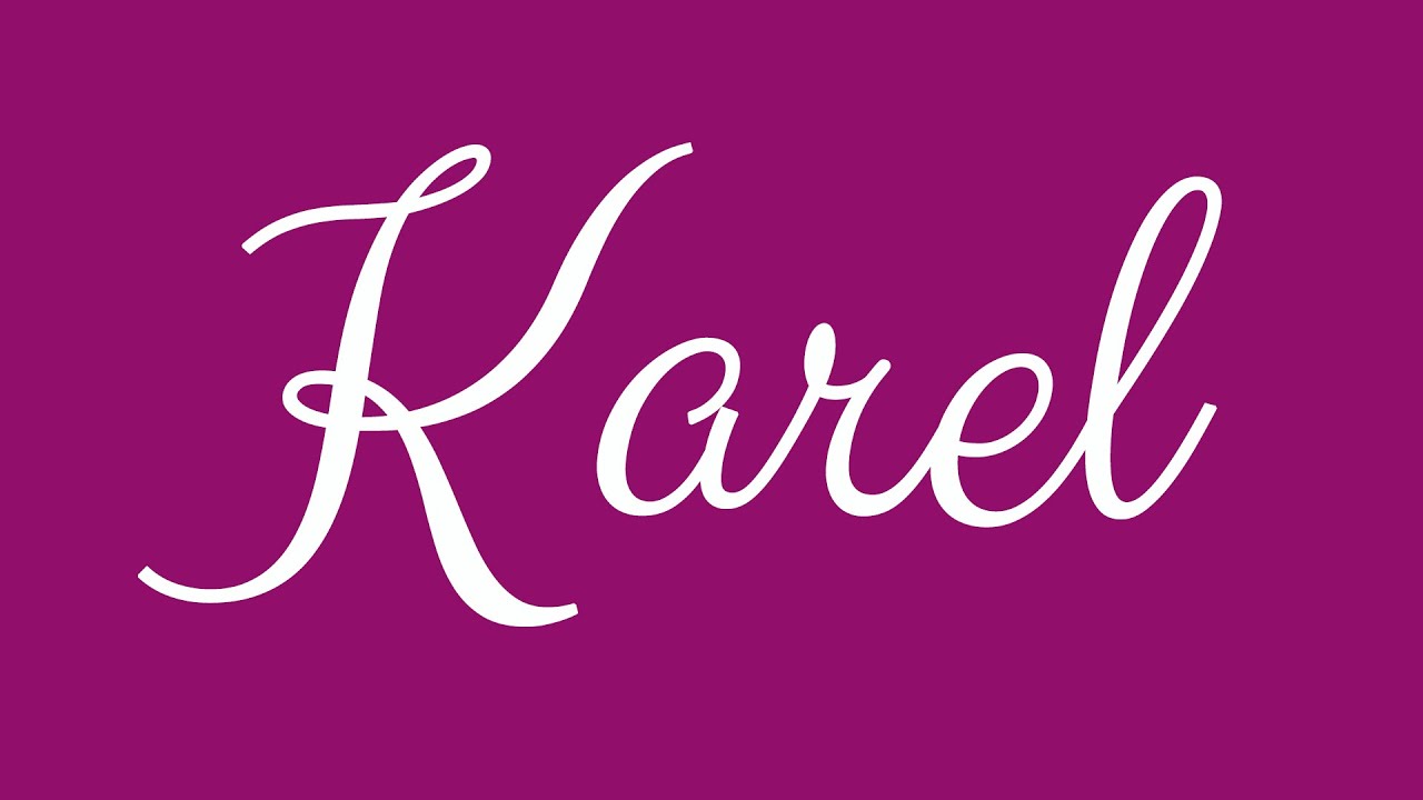 Learn how to Sign the Name Karel Stylishly in Cursive Writing - YouTube