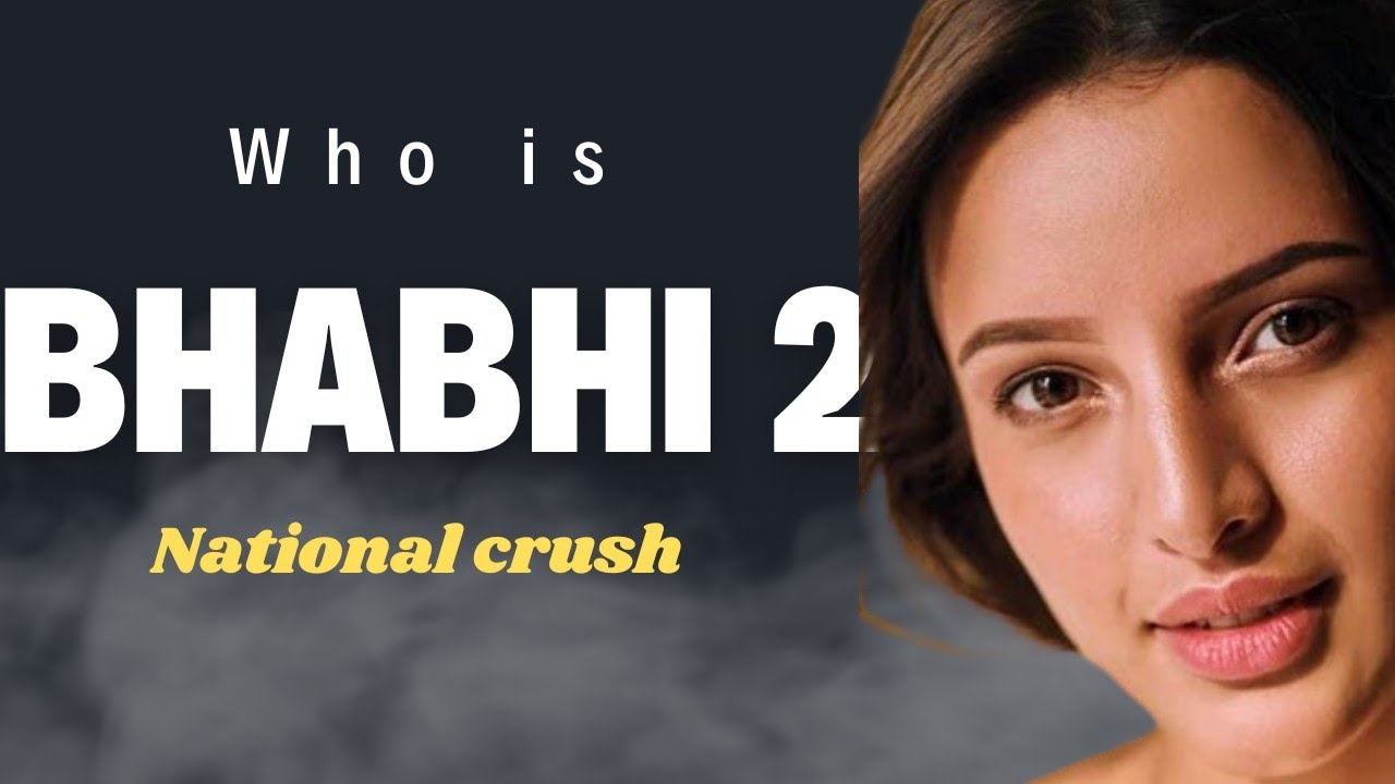 WHY BHABHI 2 IS SO POPULAR ?? - YouTube