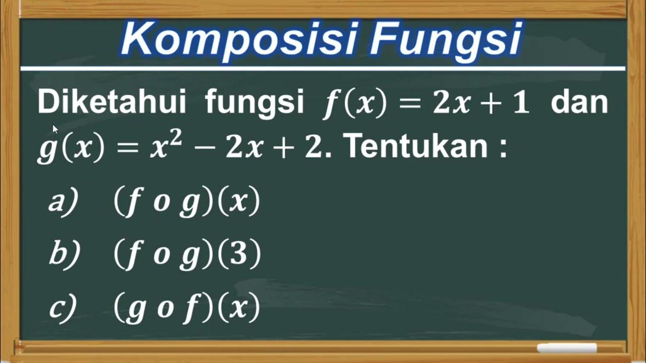 Cara Menentukan Komposisi Fungsi || Mencari Rumus dan Nilai Komposisi ...