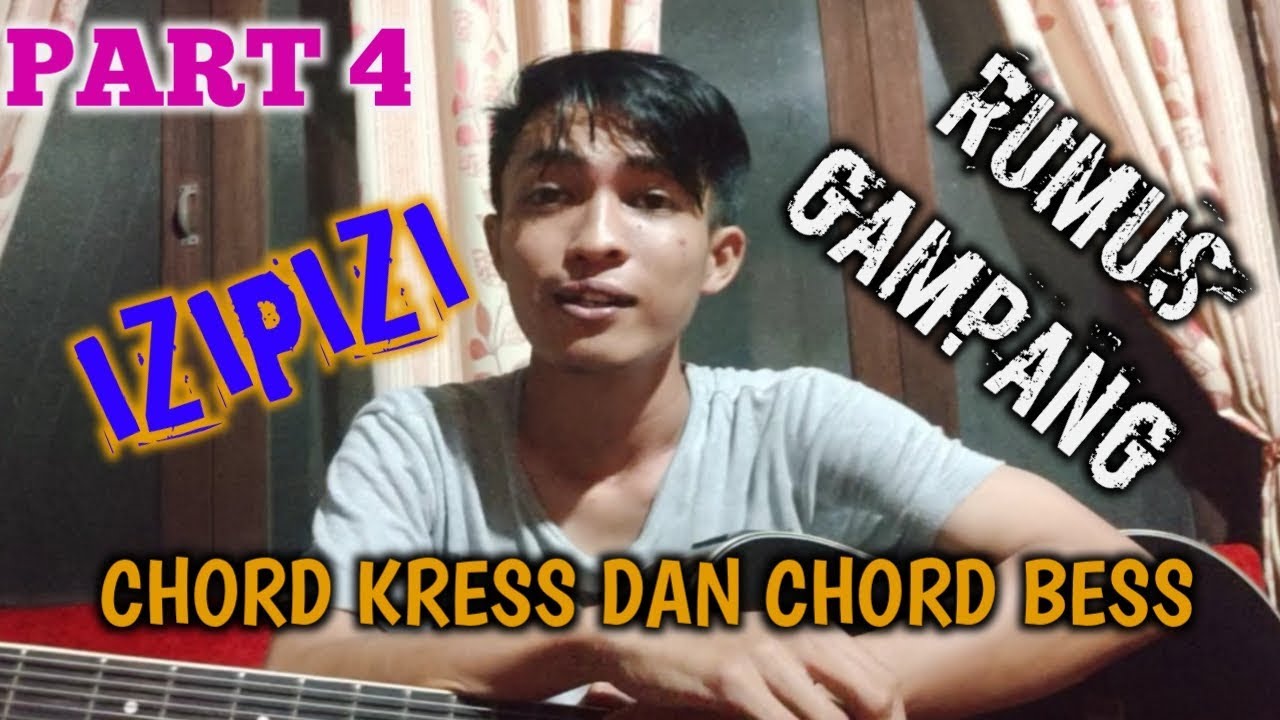 CHORD KRES DAN CHORD BES, (PART 4) - YouTube