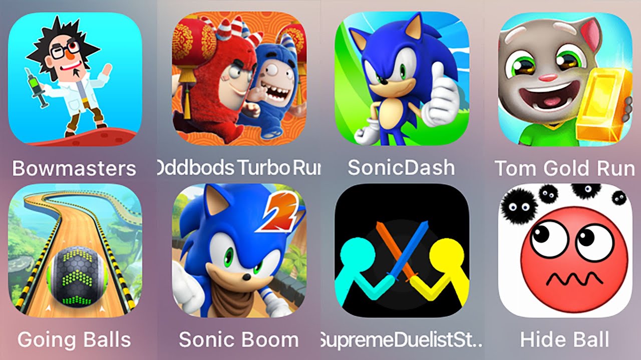 Sonic Dash,Bowmasters,Supreme Duelist,Subway Surf,Minion Rush,Hide Ball ...