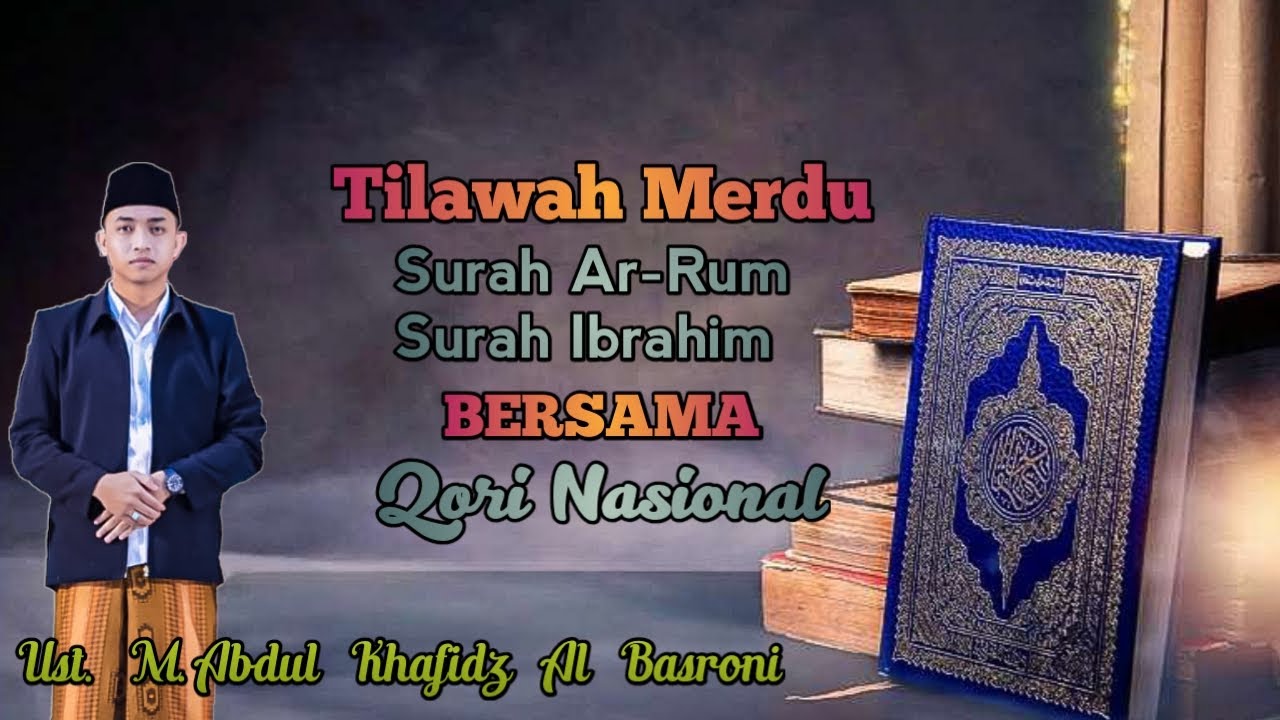 Tilawah merdu mudah dipelajari Oleh Qori Nasional Ust.Abdul Khafid Al Basroni #qorinasional # ...