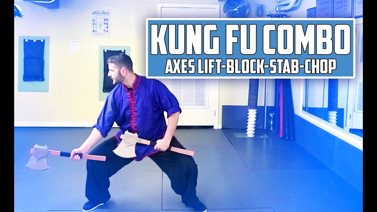 Kung Fu Combo | Double Axes | Lift - Block - Stab - Chop - YouTube