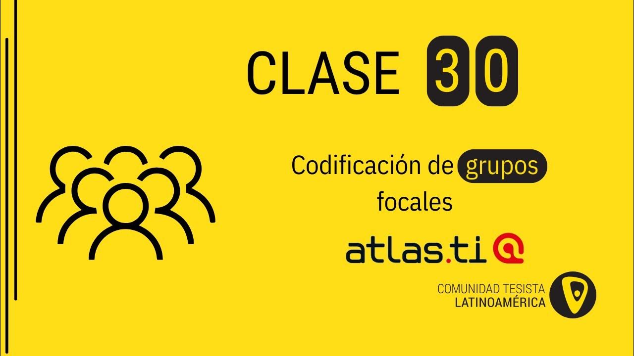 Clase 30: Codificación de grupos focales" - YouTube