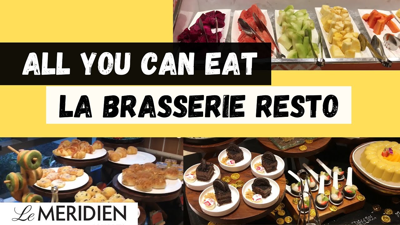 ALL YOU CAN EAT di LE MERIDIEN Hotel yang Paling Worth it : LA ...