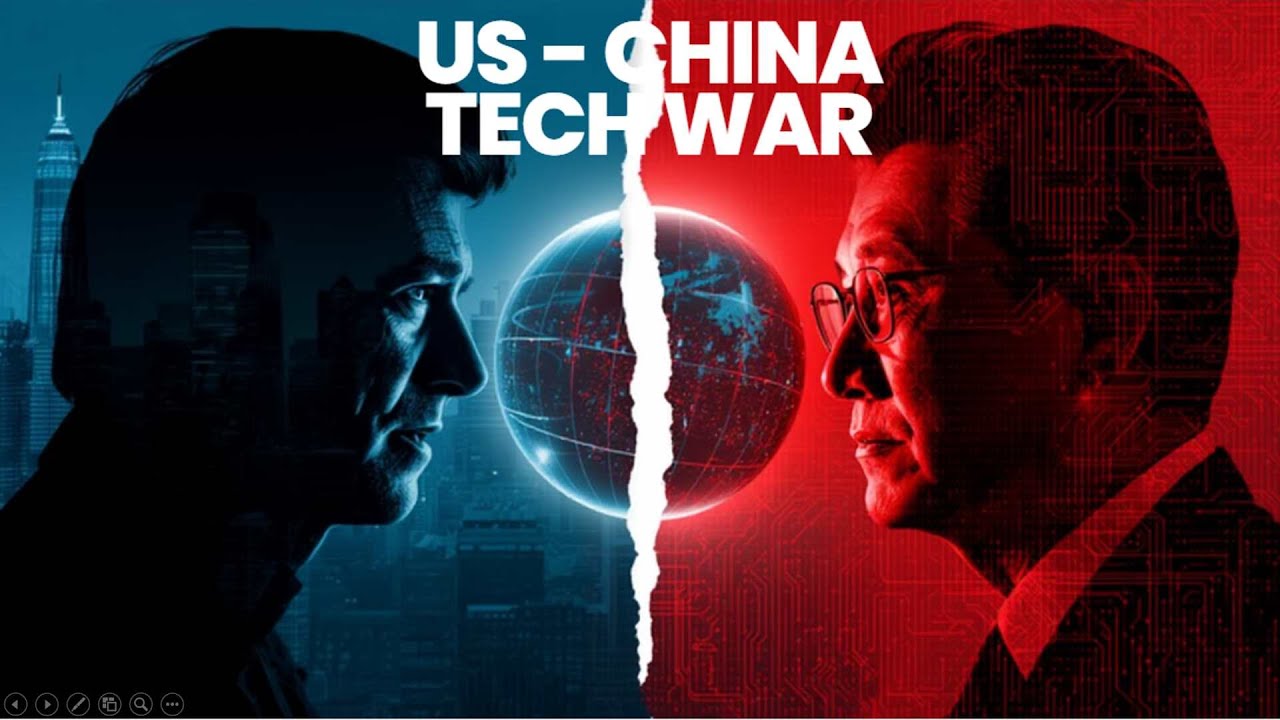 US–China Tech War: The Battle for Global Tech Dominance - YouTube