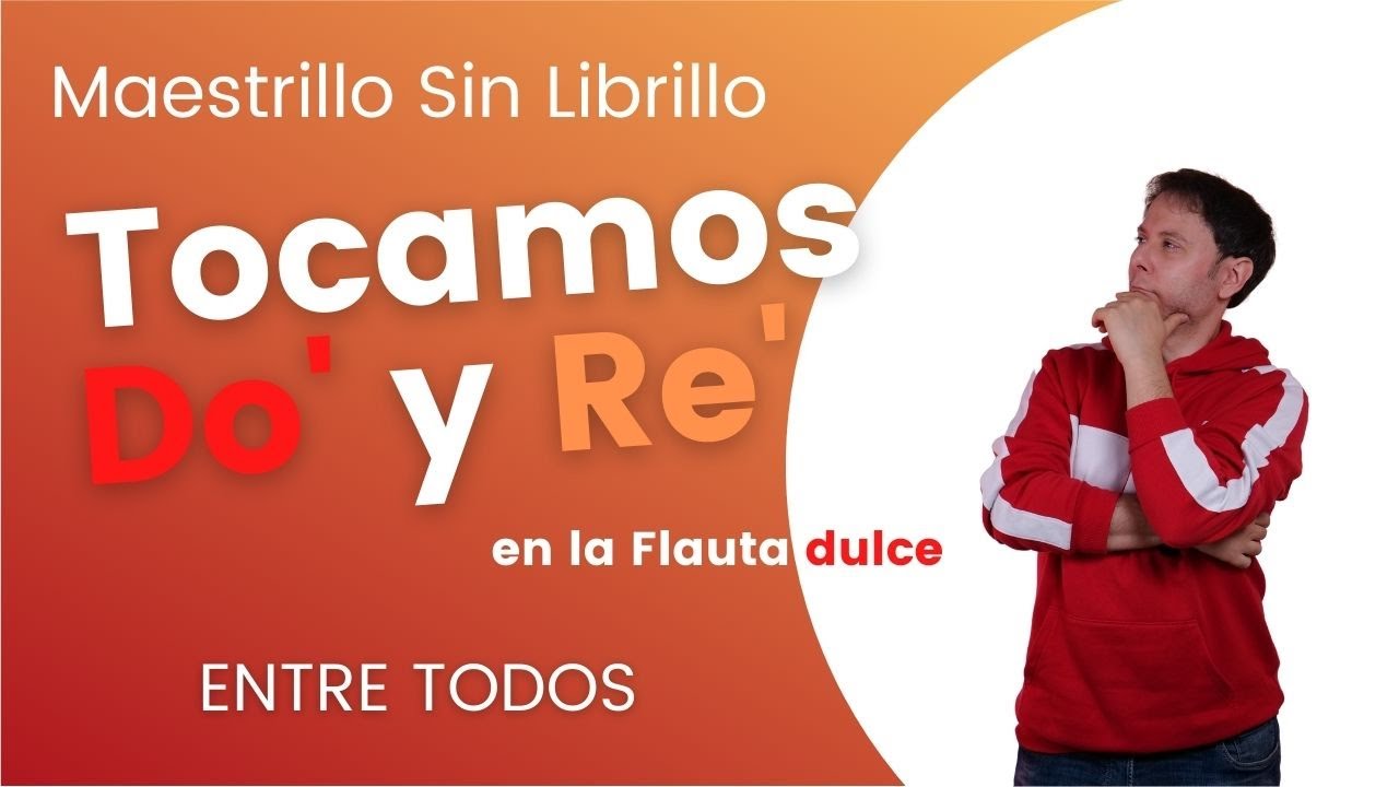CÓMO tocar DO y RE agudo PASO A PASO en la FLAUTA DULCE - Dúo "Entre ...