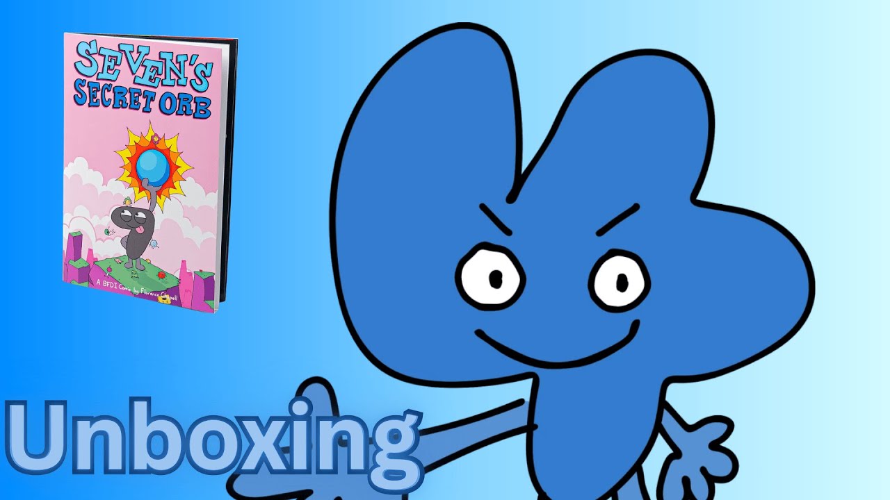 BFDI Seven's Secret Orb Comic Book Unboxing Video! - YouTube