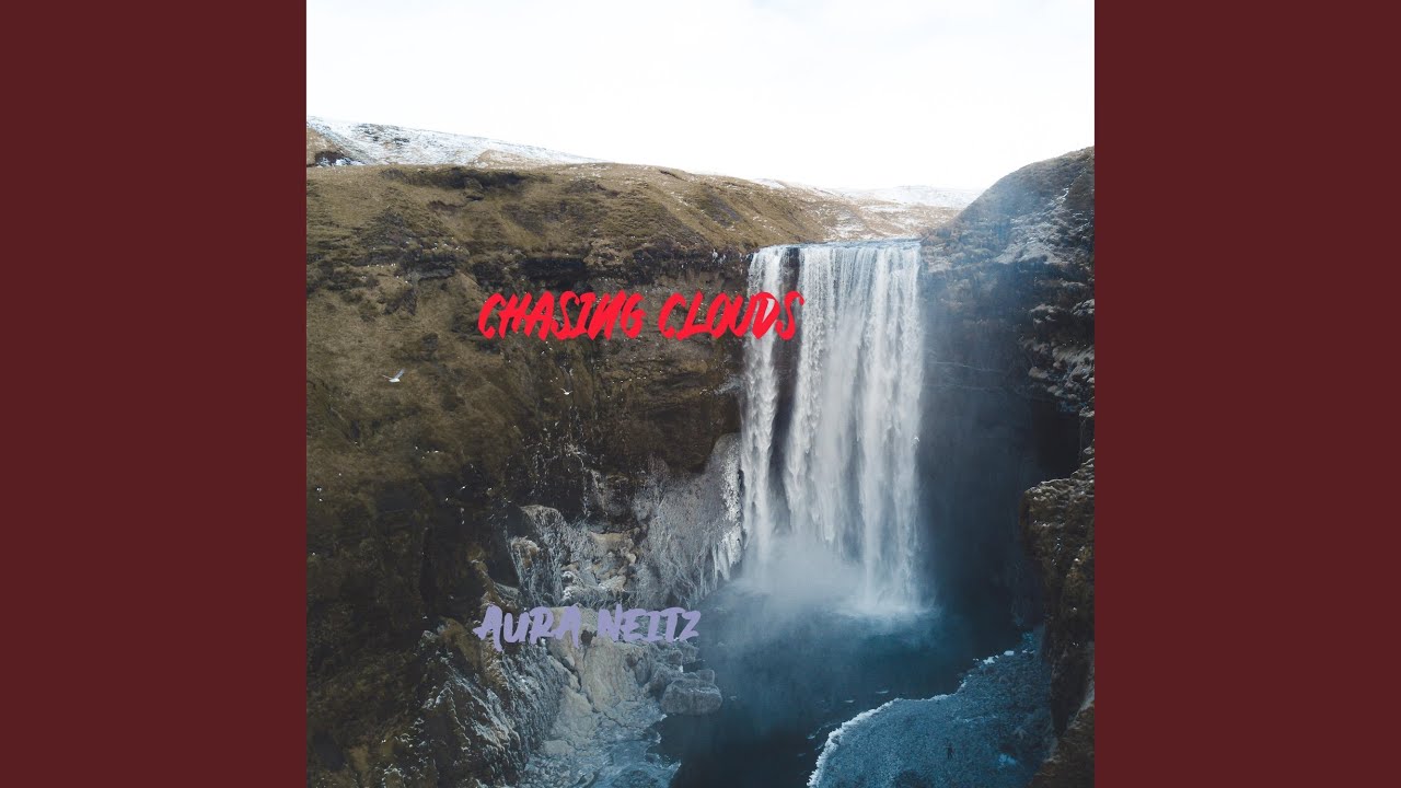 Chasing Clouds - YouTube