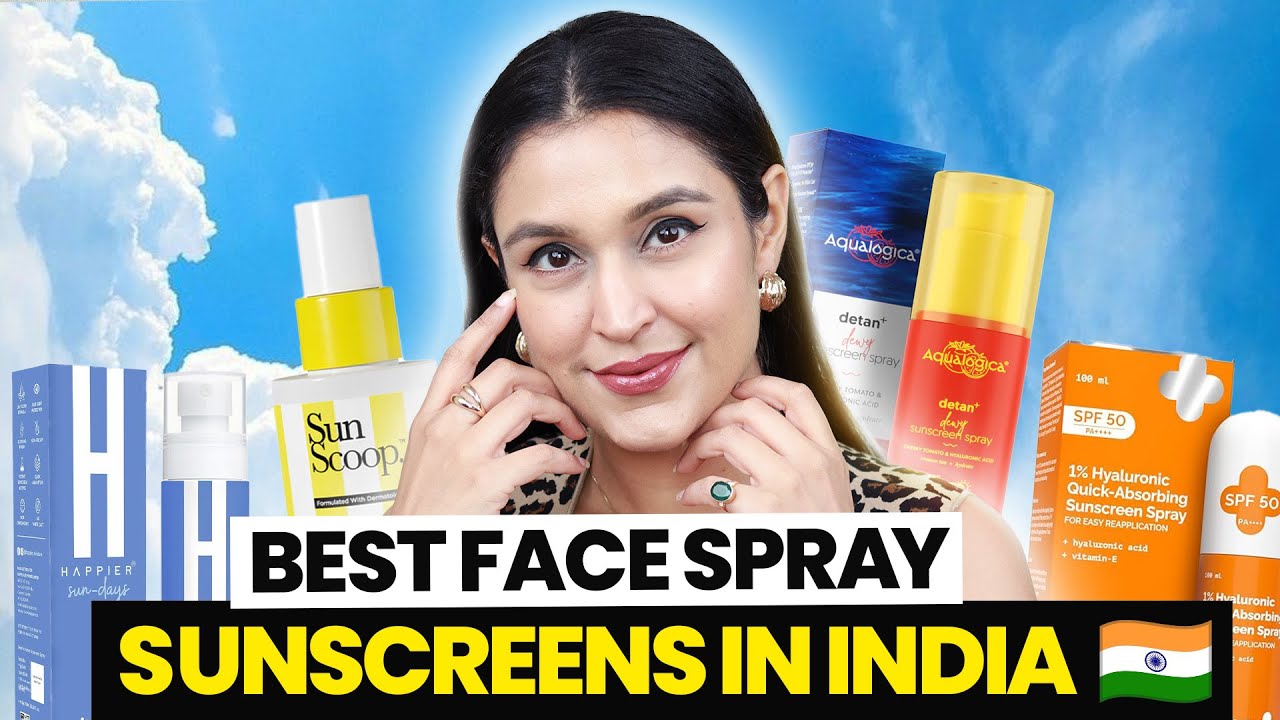BEST FACE SPRAY SUNSCREENS In India 🇮🇳 2024 For Re-Application | FOR ...