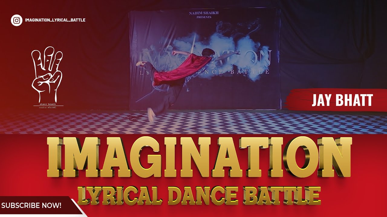 Imagination Lyrical Dance Battle | Top 30 | Final Showcase Jay Bhatt - YouTube