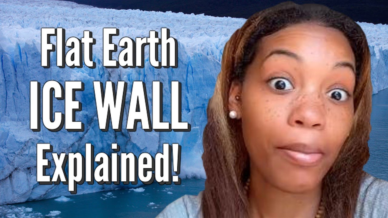 Flat Earth ICE WALL Explained! - YouTube