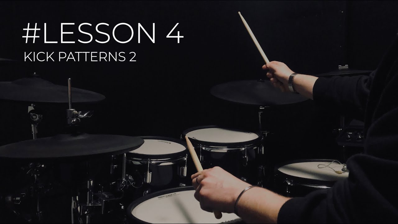 LESSON 4: KICK PATTERNS 2 (AWDRUMS) - YouTube