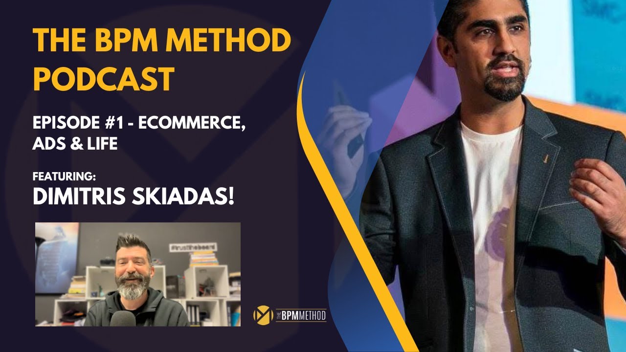 The BPM Method Podcast - Ep1 Dimitris Skiadas - February 2025 - YouTube