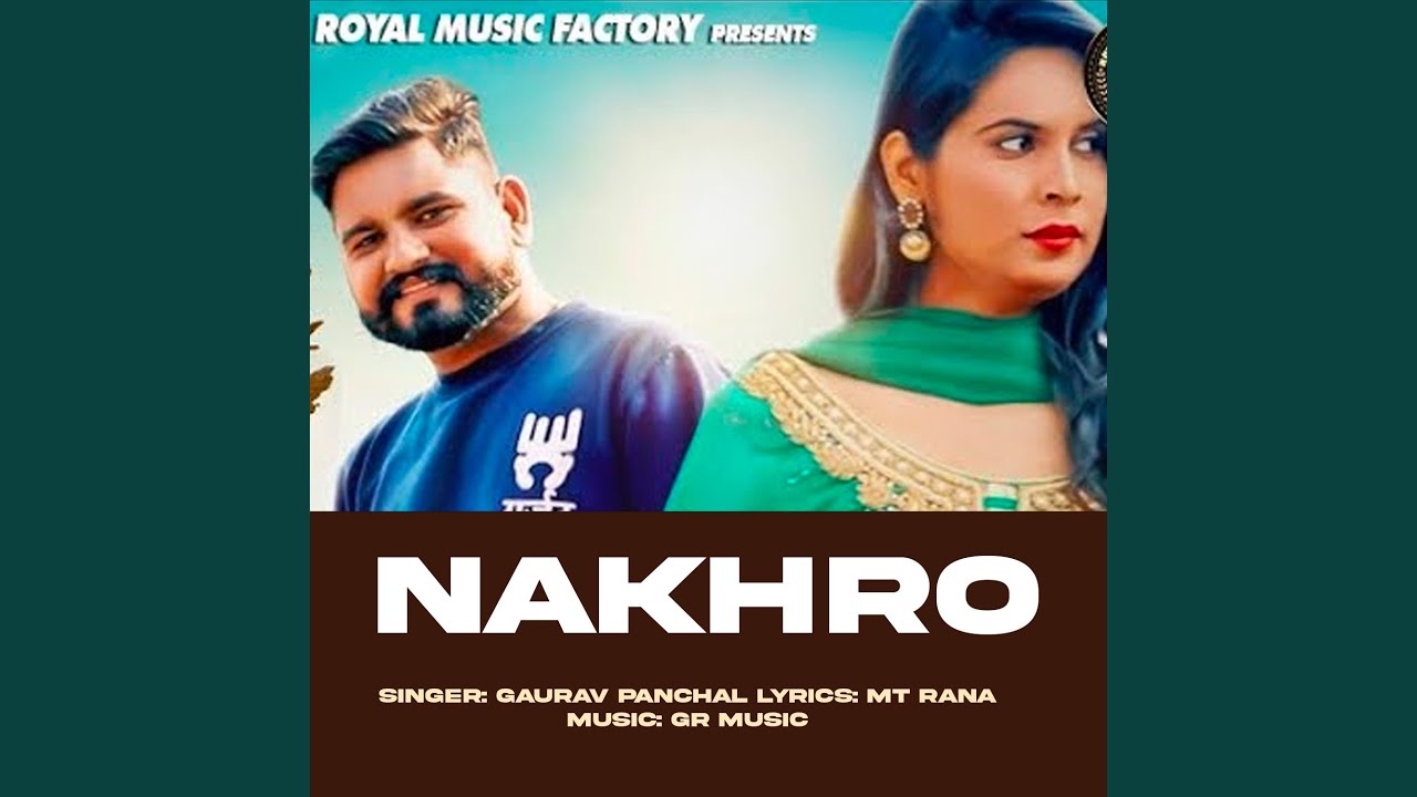 Nakhro - YouTube