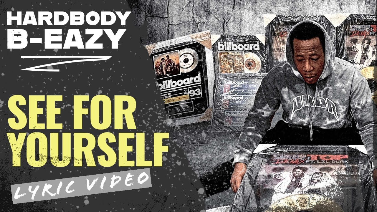 HardBody B Eazy - See For Yourself (Official Lyric Video) - YouTube