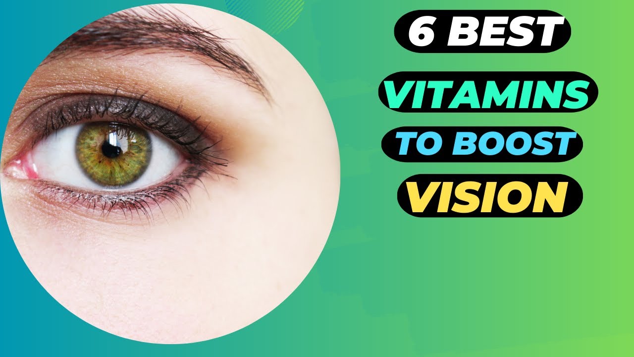 Say Goodbye to Glasses: Discover the Top 6 Vitamins to improve Your ...