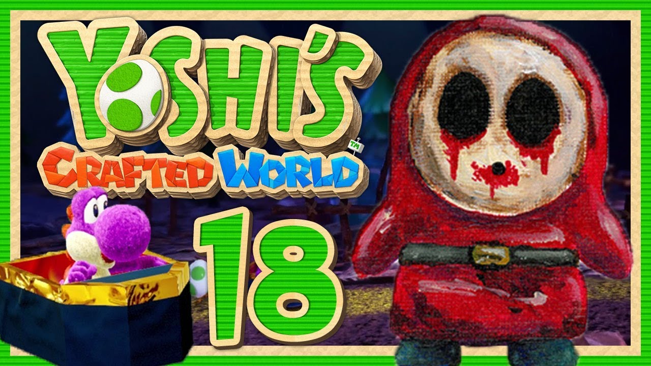 YOSHI'S CRAFTED WORLD #18: Zombie Shy Guys in der Spukwahnvilla! [1080p ...
