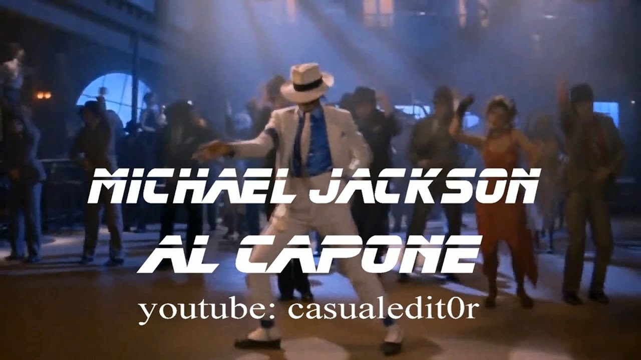 MICHAEL JACKSON | = AL CAPONE = | MUSIC VIDEO - YouTube