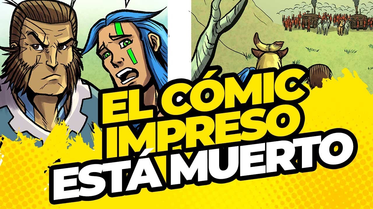 El cómic impreso está muerto - YouTube