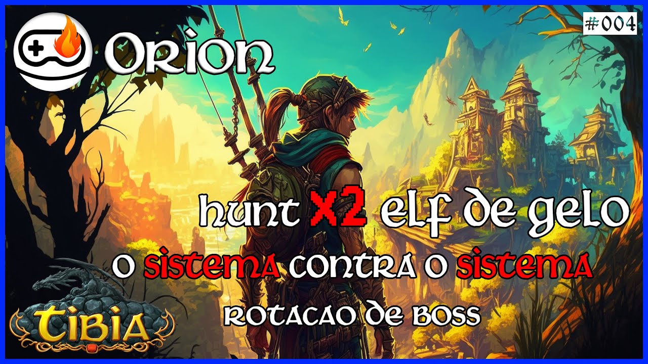 TIBIA #004 - A SAGA DE UM TIBIANO MÉDIO! - HUNT (ELF DE GELO) O SISTEMA ...