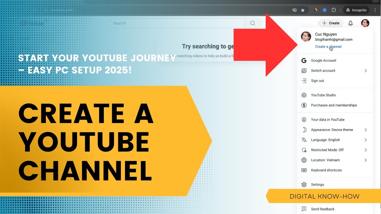 How to Create a YouTube Channel on PC in 2025 | Step-by-Step Tutorial ...