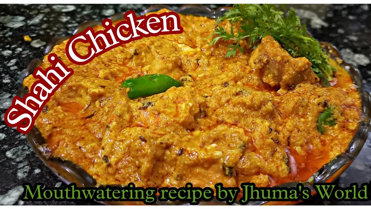 Shahi Chicken Recipe || Boneless chicken recipe || How to make Shahi ...