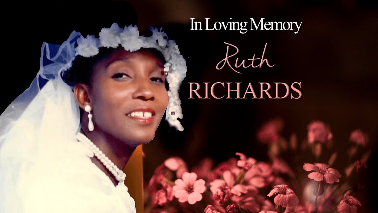 Celebrating the Life of Ruth Annette Richards nee Dixon - YouTube