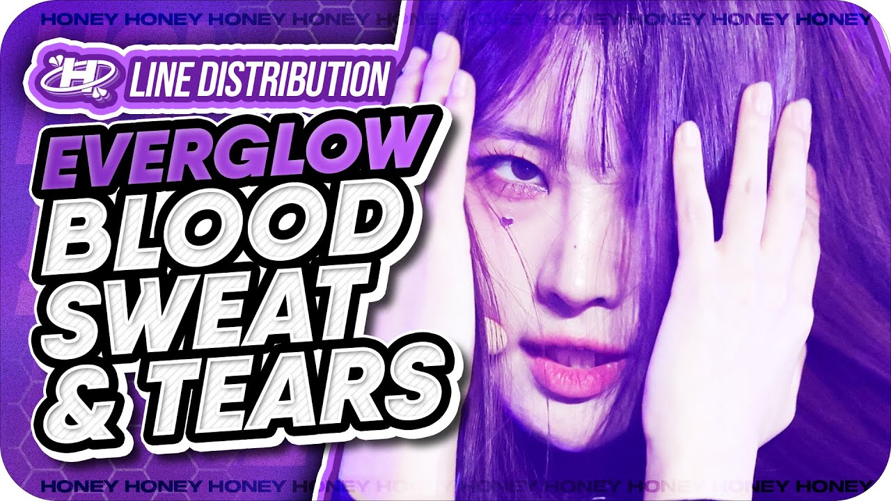 'Blood Sweat & Tears (Cover)' (EVERGLOW) – Line Distribution - YouTube
