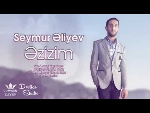 Сеймур Алиев / Дорогая 2021#seymur #ezizim