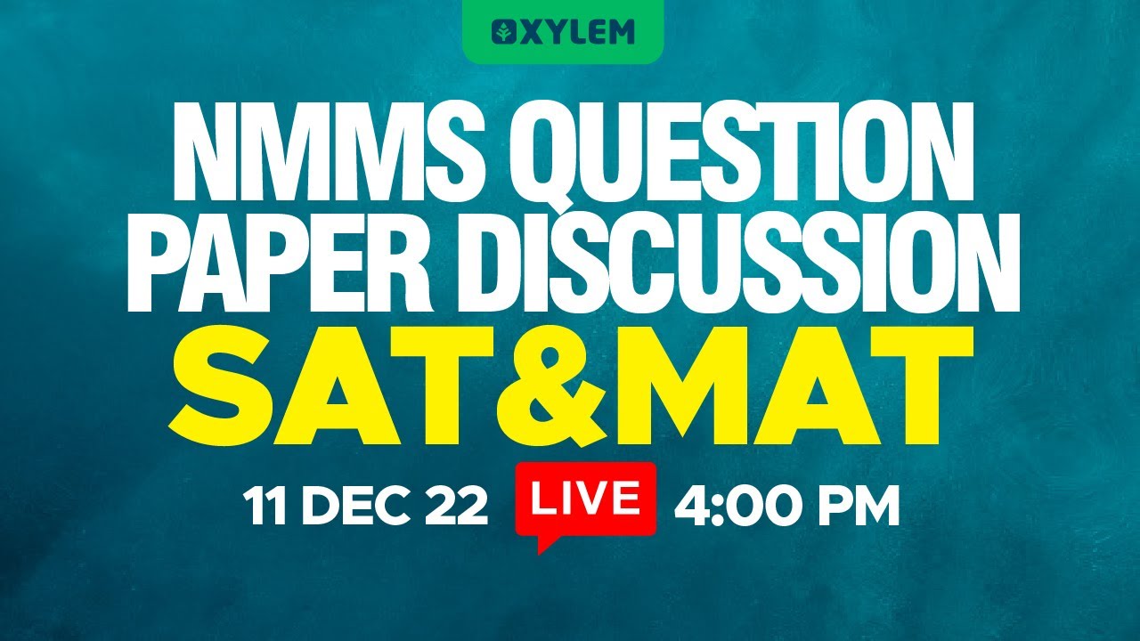 NMMS Question Paper Discussion SAT MAT Xylem Class 8 YouTube nmms-question-paper-discussion-sat-mat-xylem-class-8-youtube
