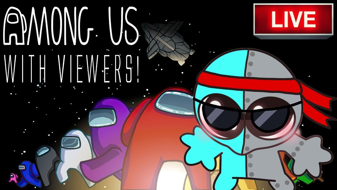 🔴Among Us Live with viewers! Join now! (New Roles: Detective, Viper ...